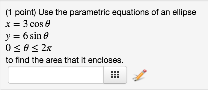 Solved Use the parametric equations of an ellipse x = 3 cos | Chegg.com