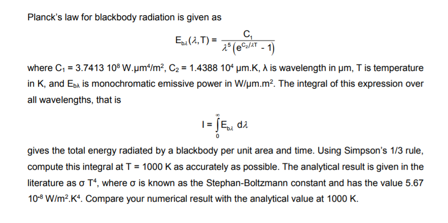 Solved Planck's law for blackbody radiation is given as | Chegg.com