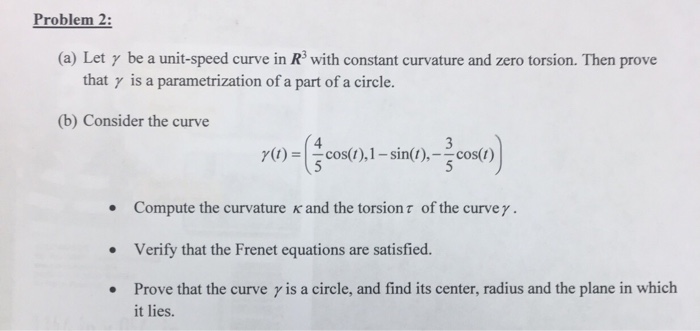 Solved Let gamma be a unit-speed curve in R^3 with constant | Chegg.com