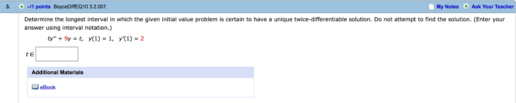 Solved 3, + ㅢ1 points BoyceDiffEQ10 3.2.007 My Notes Ask | Chegg.com Solved 3, + ㅢ1 points BoyceDiffEQ10 3.2.007 My Notes Ask | Chegg.com
