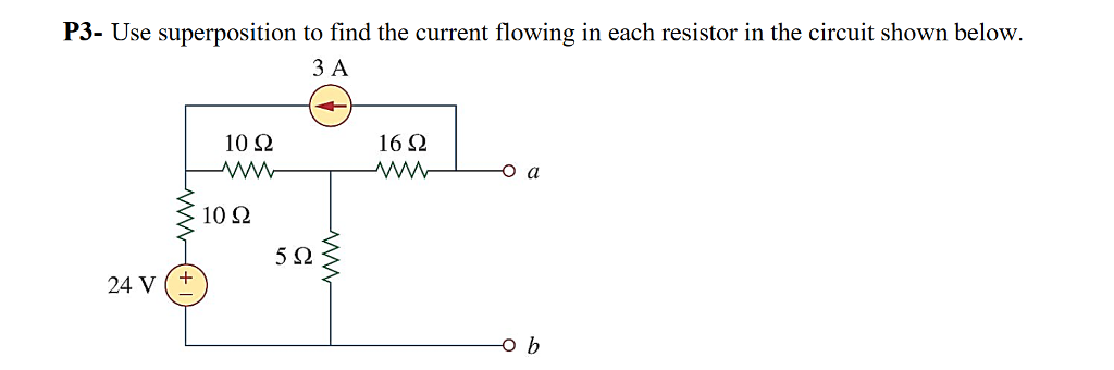 Solved Use superposition to find the current flowing in each | Chegg.com