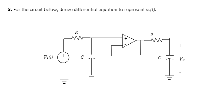 Solved For the circuit below, derive differential equation | Chegg.com