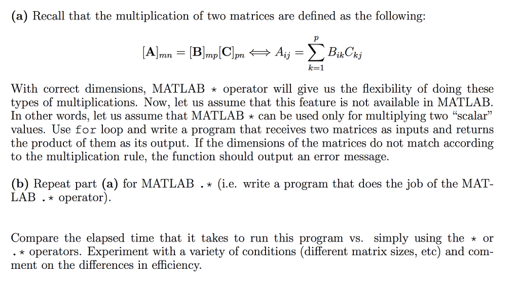 Solved Recall that the multiplication of two matrices are | Chegg.com