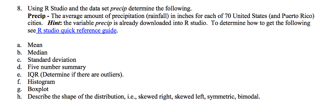 Solved 8. Using R Studio and the data set precip determine | Chegg.com