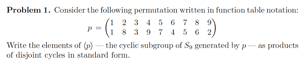 Solved Problem 1. Consider the following permutation written | Chegg.com