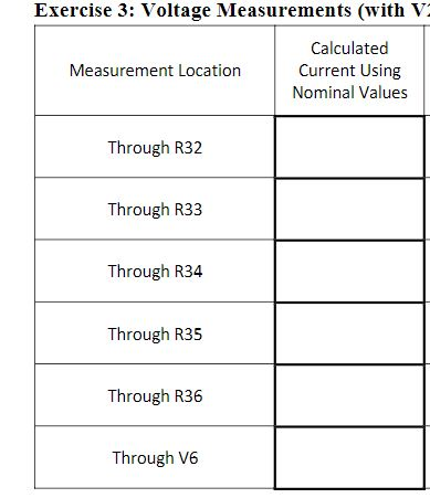 Solved Exercise 3: V6 12 V R32 470Ω R33 680Ω R34 820Ω R35 | Chegg.com