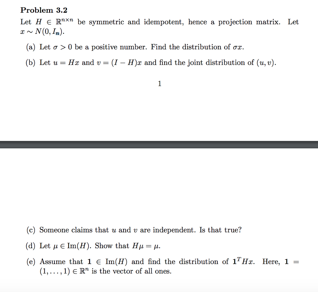 Problem 3.2 Let H E Rnxn be symmetric and idempotent, | Chegg.com