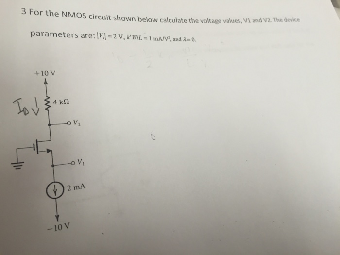 Solved For the NMOS circuit shown below calculate the | Chegg.com
