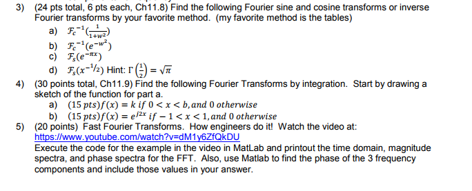 Solved Find The Following Fourier Sine And Cosine Transforms