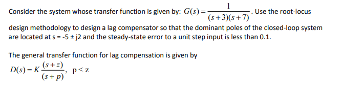 Solved Consider the system whose transfer function is given | Chegg.com