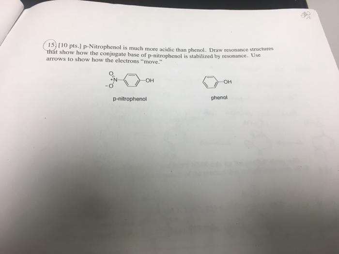Solved p-Nitrophenol is much more acidic than phenol. Draw | Chegg.com