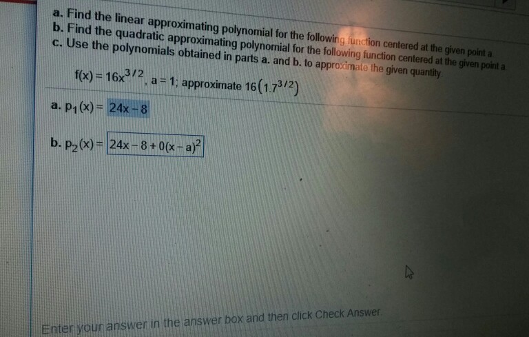Solved a. Find the linear approximating polynomial for the | Chegg.com