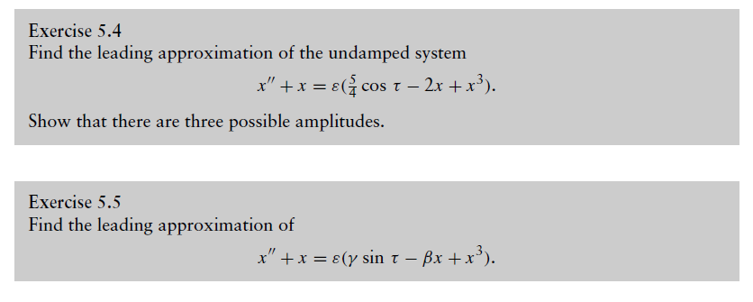 Solved Exercise 5.4 Find the leading approximation of the | Chegg.com