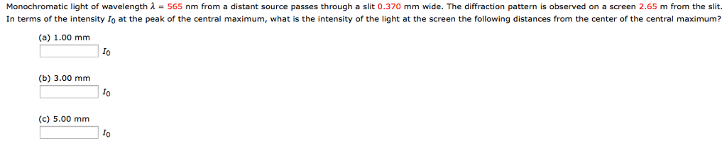 Solved Monochromatic light of wavelength lambda = 565 nm | Chegg.com