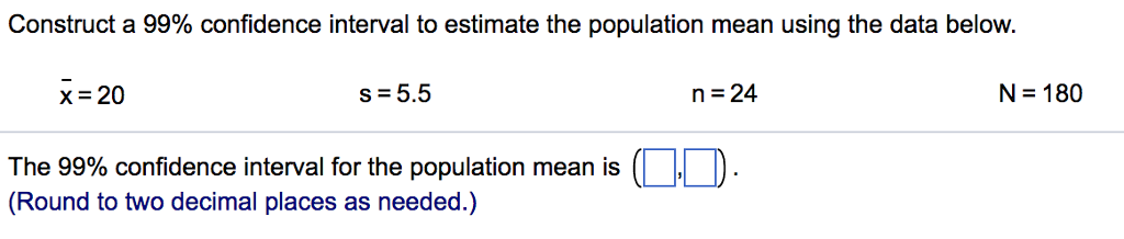 Solved Construct a 99% confidence interval to estimate the | Chegg.com