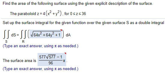 Solved Find the area of the following surface using the | Chegg.com