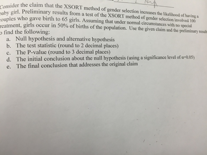Solved Consider the claim that the XSORT method of gender | Chegg.com