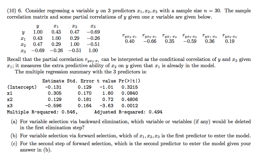 Solved (10) 6. Consider regressing a variable y on 3 | Chegg.com