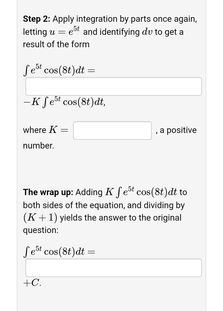 Solved Use integration by parts twice to evaluate 5t 5t | Chegg.com
