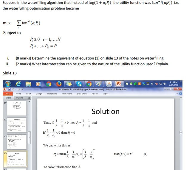 Solved Suppose in the waterfilling algorithm that instead of | Chegg.com