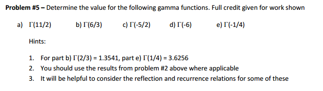 Solved Determine the value for the following gamma | Chegg.com