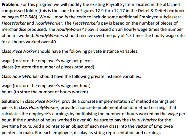 Solved Help please! This is for C++; Here is the Payroll | Chegg.com