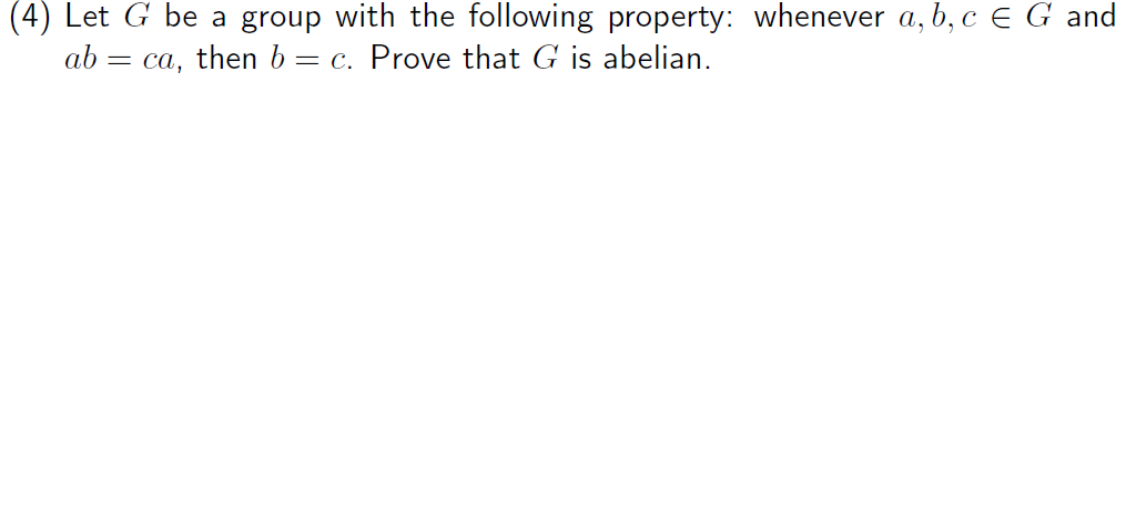 Solved Let G be a group with the following property: | Chegg.com