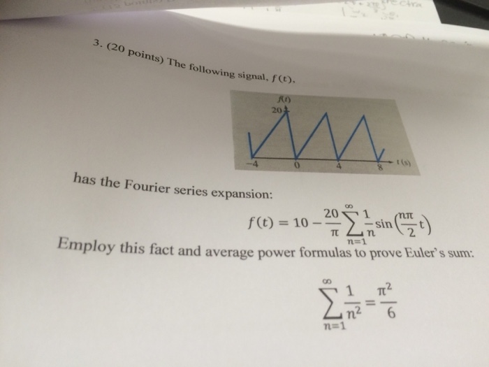 Solved The following signal, f(t). has the Fourier series | Chegg.com