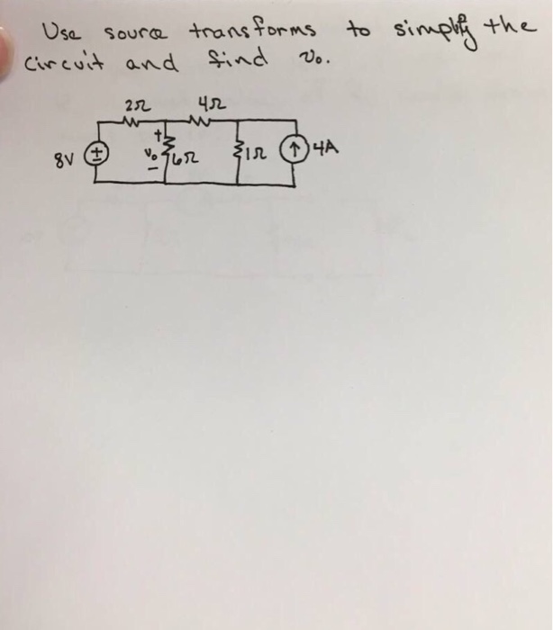 Solved Use source transforms to simply the circuit and find | Chegg.com