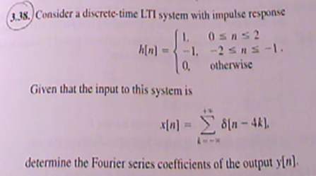 Solved consider a discrete time LTI system with impulse | Chegg.com