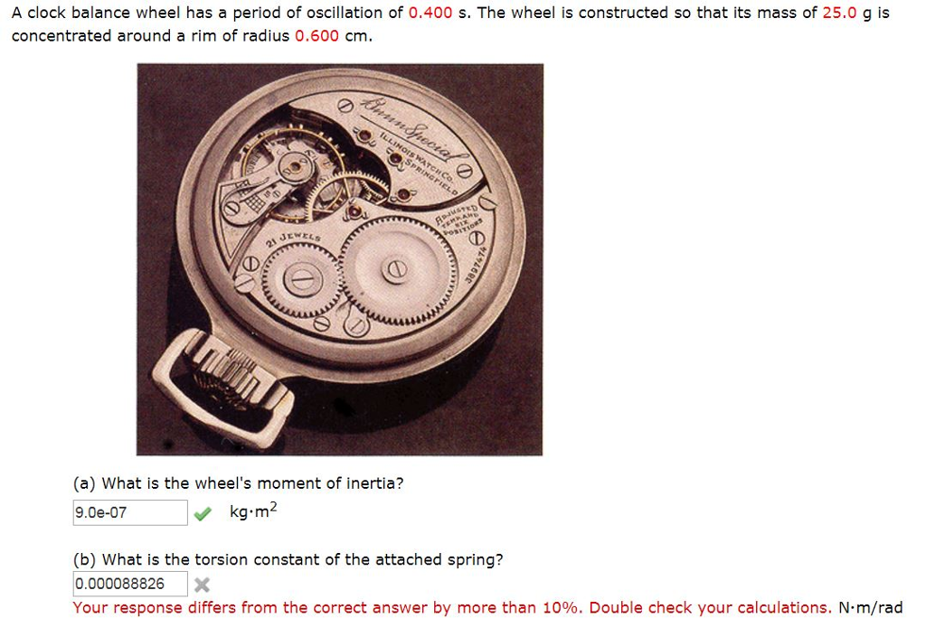 Solved A clock balance wheel has a period of oscillation of | Chegg.com