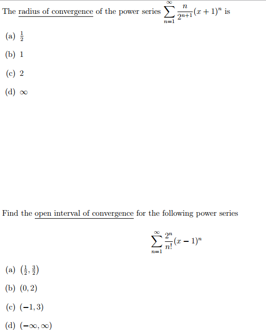 Solved The radius of convergence of the power series | Chegg.com