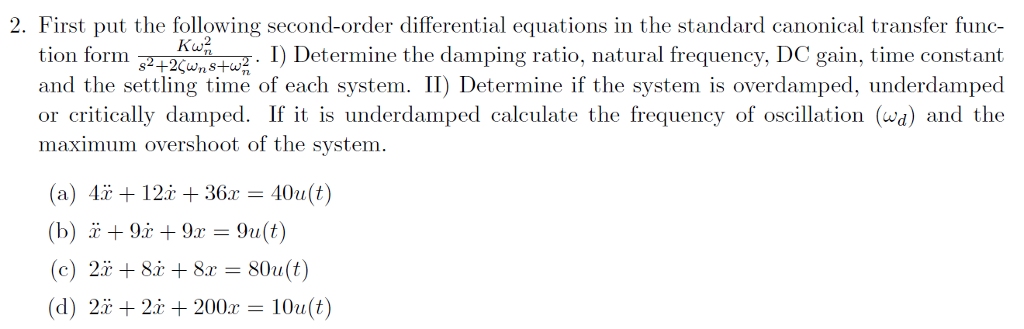 Solved 2. First put the following second-order differential | Chegg.com