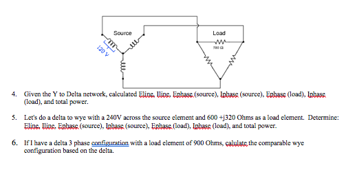 Solved Given the Y to Delta network, calculated Eline, | Chegg.com