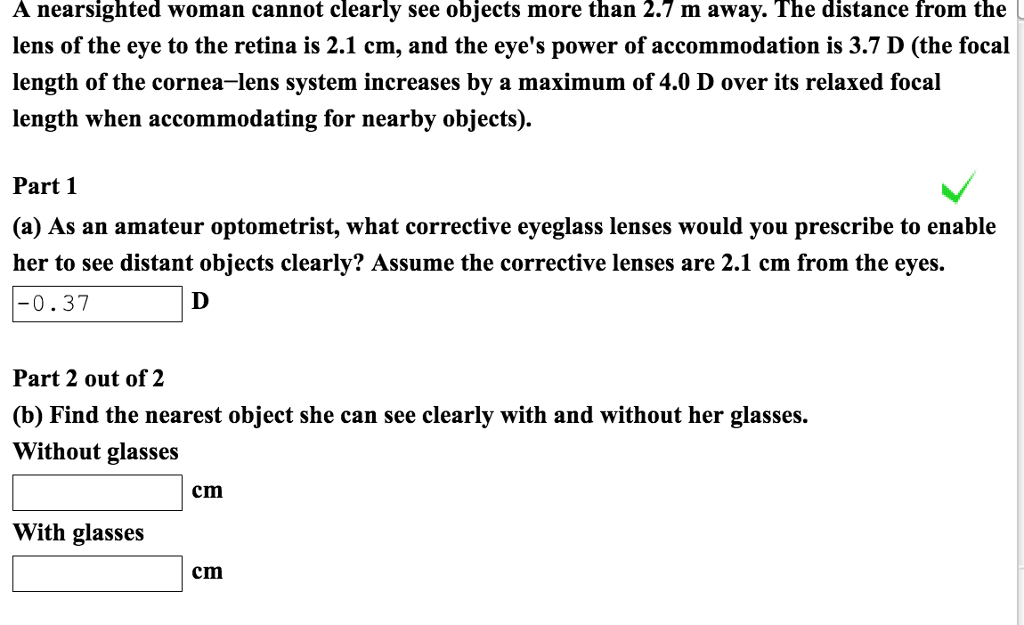 Solved A nearsighted woman cannot clearly see objects more | Chegg.com