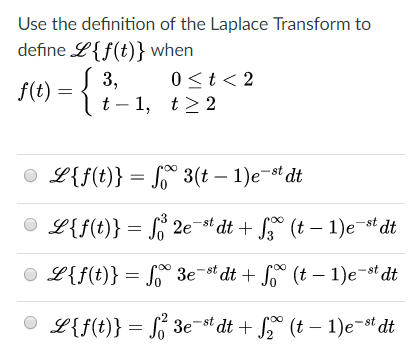 Solved Use the definition of the Laplace Transform to define | Chegg.com