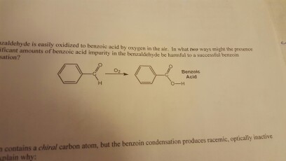 Solved Benzaldehyde is easily oxidized to benzoic acid by | Chegg.com