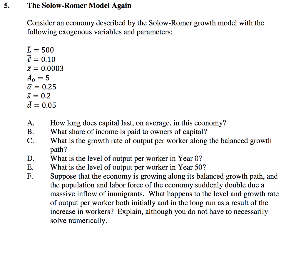 5.The Solow-Romer Model Again Consider an economy | Chegg.com