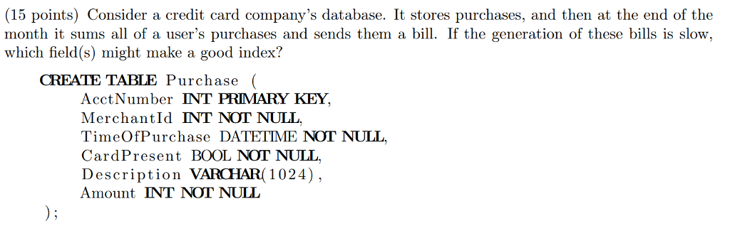 Solved (15 points) Consider a credit card company's | Chegg.com