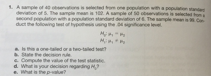 Solved A sample of 40 observations is selected from one | Chegg.com Solved A sample of 40 observations is selected from one | Chegg.com