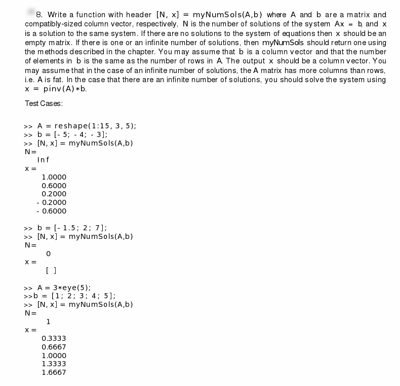 Write a function with header [N, x] = myNumSols(A, b) | Chegg.com