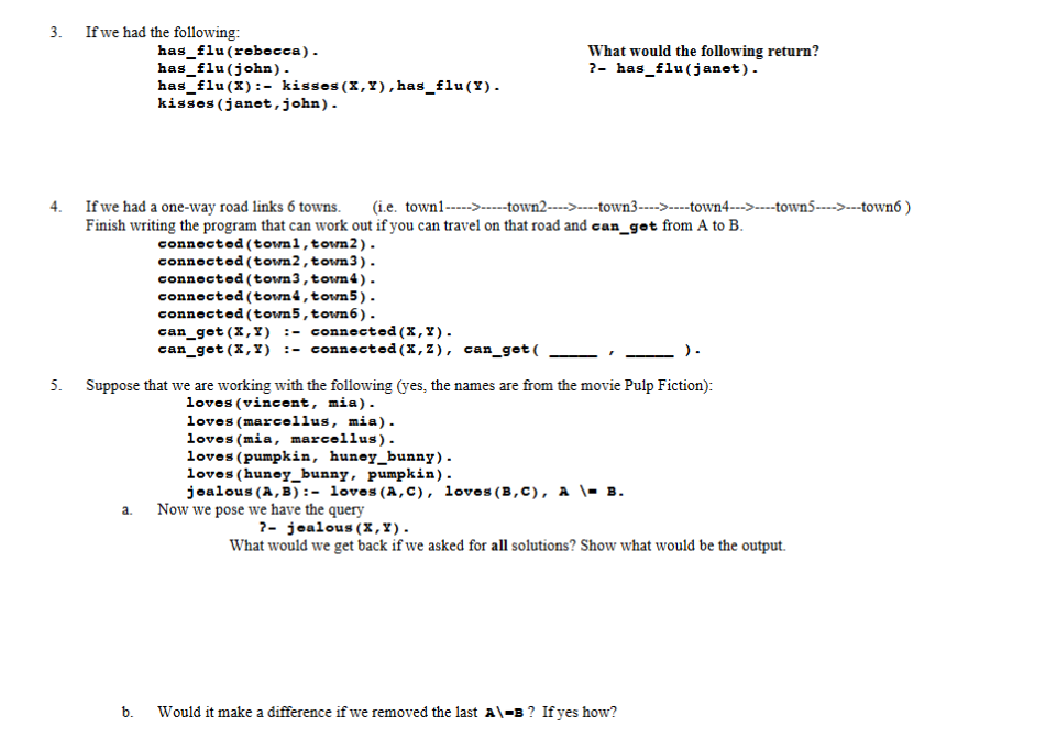 Solved 3. If we had the following has flu rebecca What would | Chegg.com