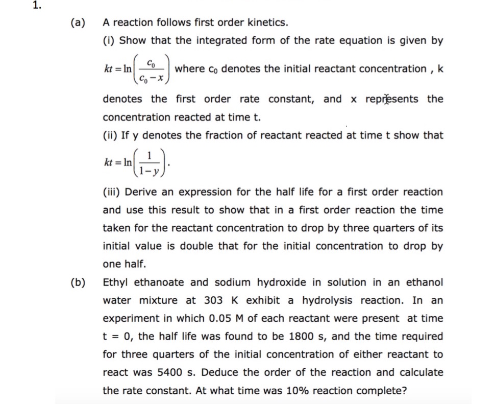 A Reaction Follows First Order Kinetics I Show