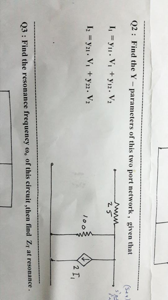 Solved Find the Y - parameters of this two port network, | Chegg.com