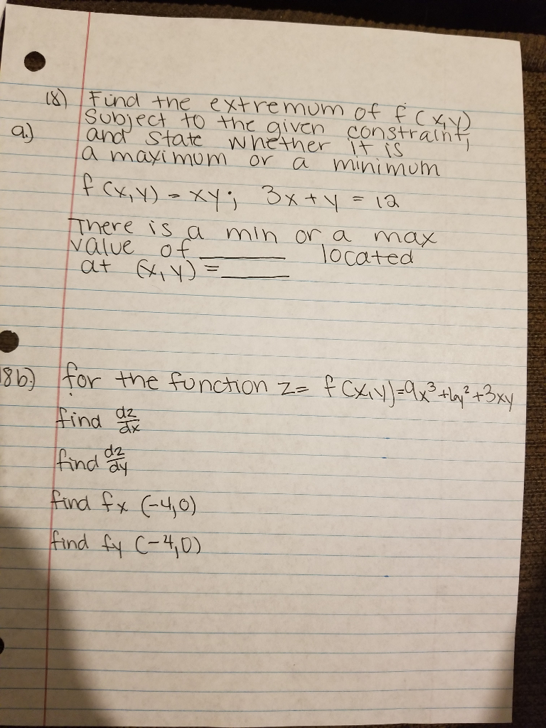 Solved Find the extremum of f(x, y) subject to the given | Chegg.com