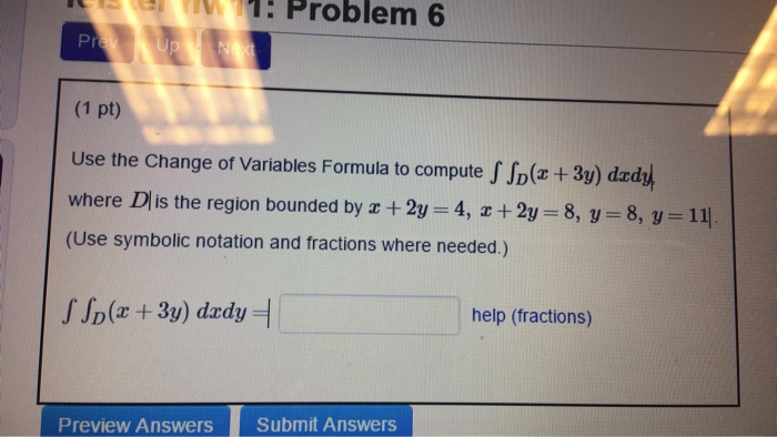 Solved Use the Change of Variables Formula to compute | Chegg.com