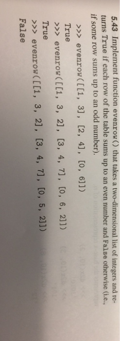 Solved Implement function evenrow() that takes a | Chegg.com