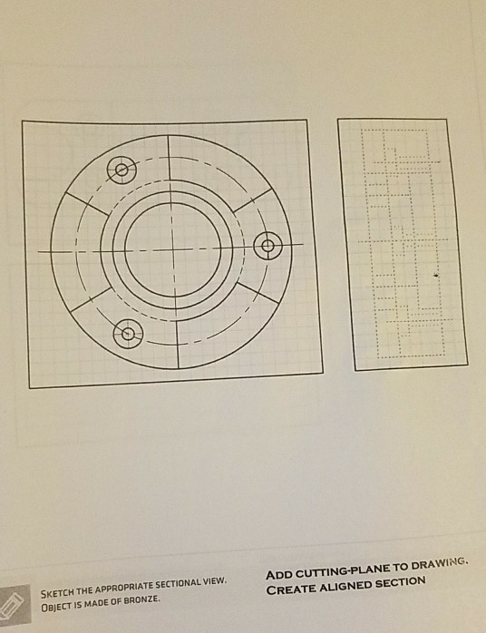 Solved SKETCH THE APPROPRIATE SECTIONAL VIEW OBJECT IS MADE | Chegg.com