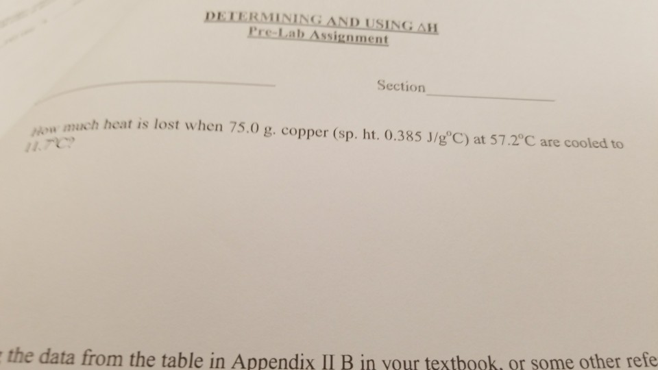 Solved Using the data from the table in Appendix II B in | Chegg.com