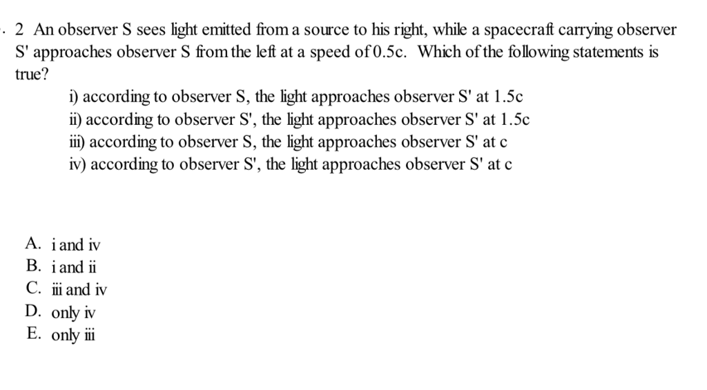 Solved 2 An observer S sees light emitted from a source to | Chegg.com